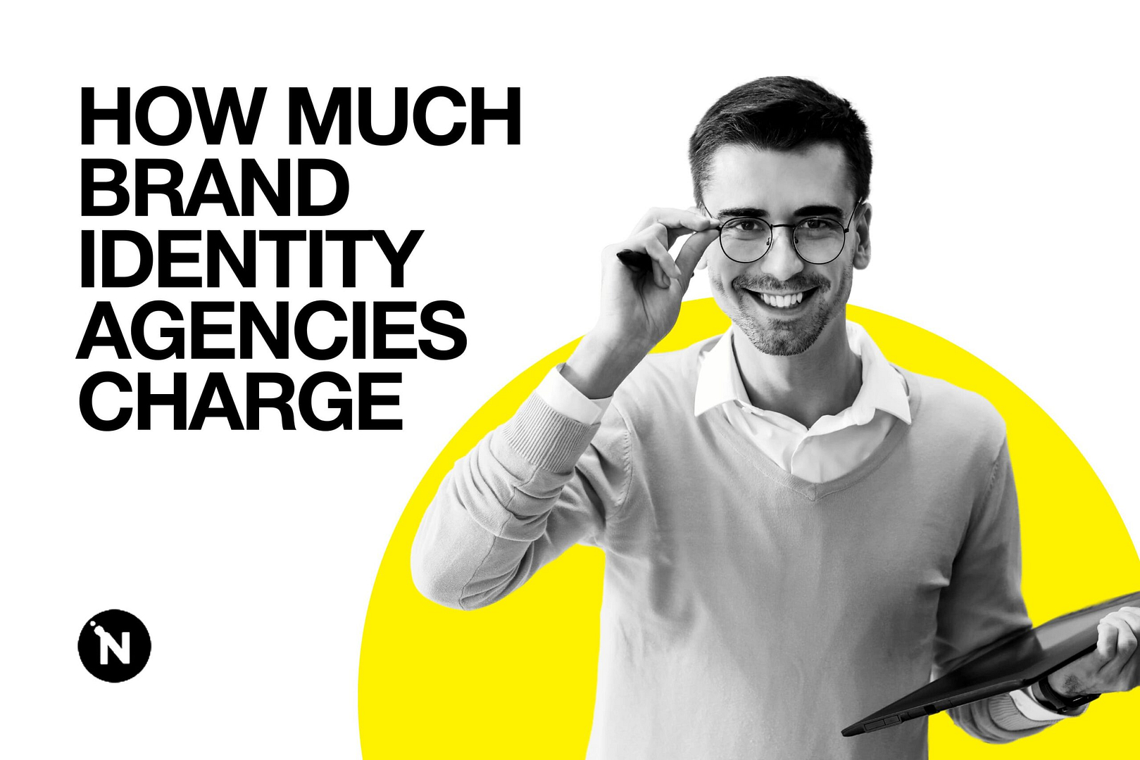How Much Brand Identity Agencies Charge - Notions Design